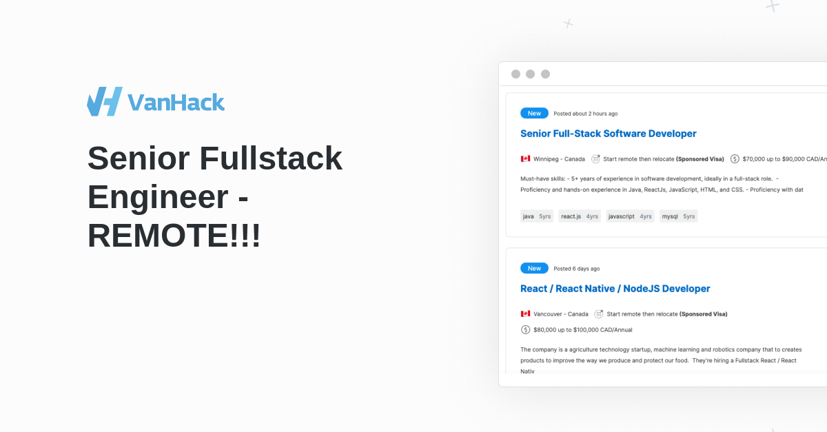 Senior Fullstack Engineer - REMOTE!!! - VanHack